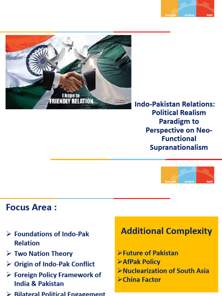 Indo-Pak Relations Class PPTs | PDF | Pakistan | International Relations