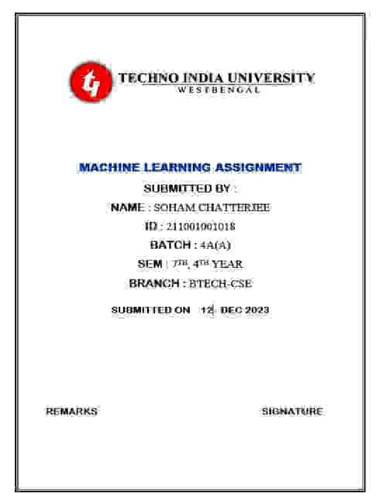 Soham Chatterjee 211001001018 BCS4A ML ASSIGNMENT | PDF