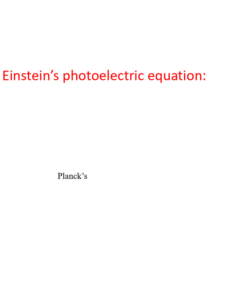10 Einsteins Photoelectric Equation | PDF