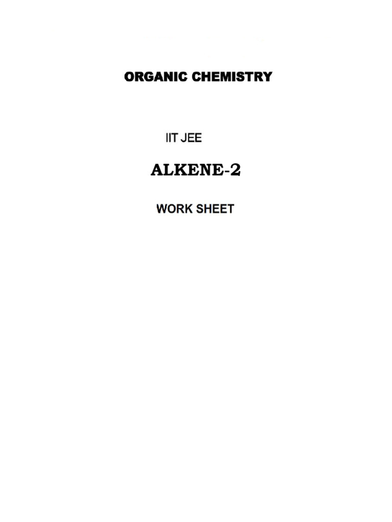 Handout of Alkene-2 Final | PDF | Organic Chemistry | Chemistry
