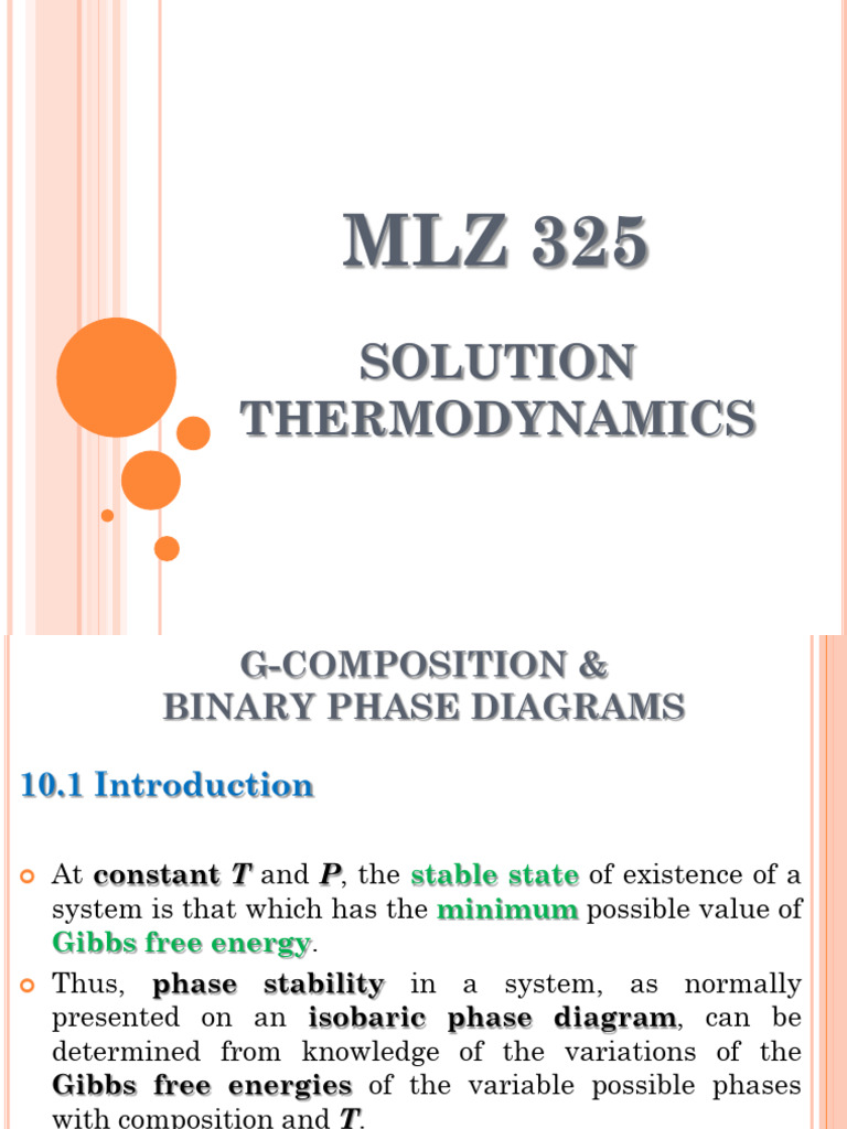 MLZ 325 Solution Thermodynamics Chapter 10 Part 1 G Activity Regular ...