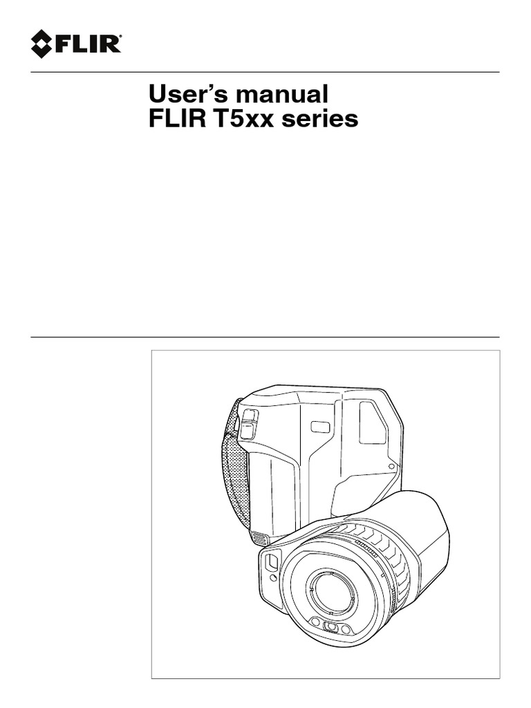 FLIR T5xx Series User Manual | PDF | Camera | Computer File