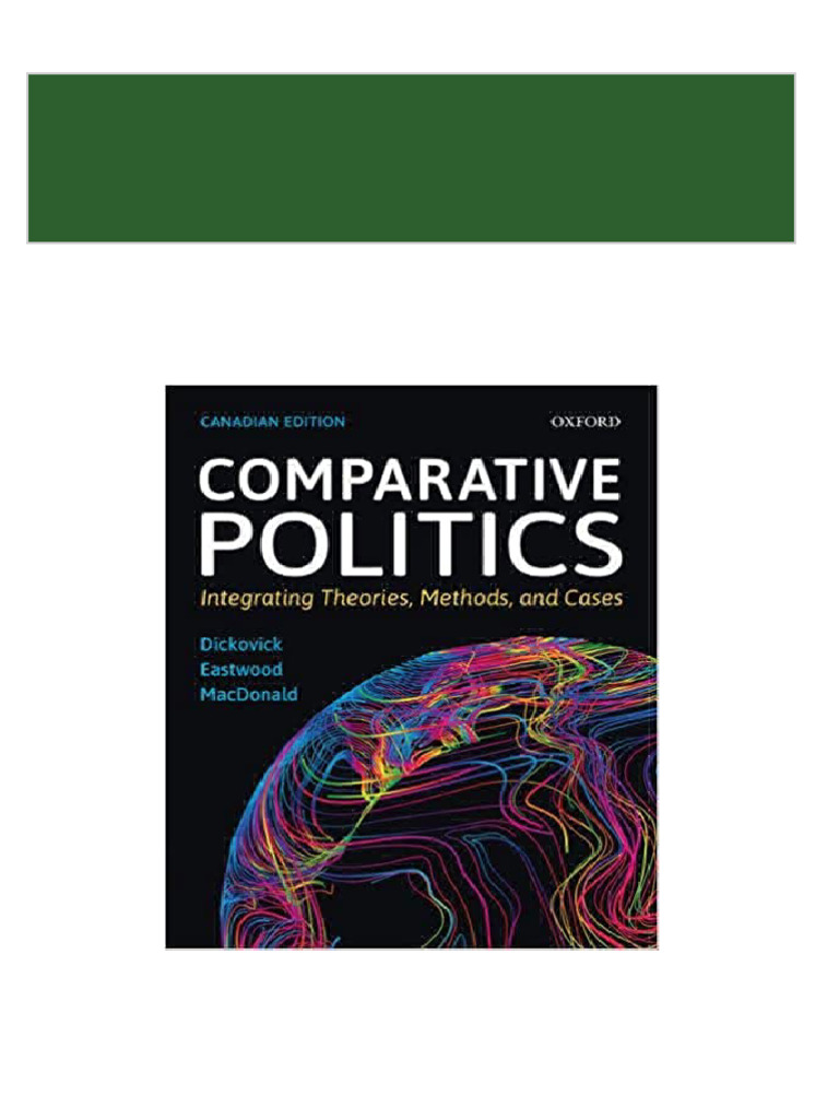Download full (eBook PDF) Comparative Politics Integrating Theories, Methods, and Cases ...