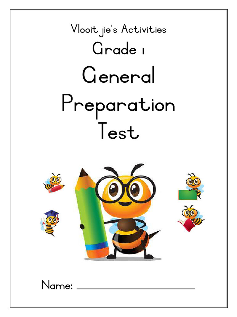 Grade 1 - General Preperation Test Vlooitjie's Activities | PDF