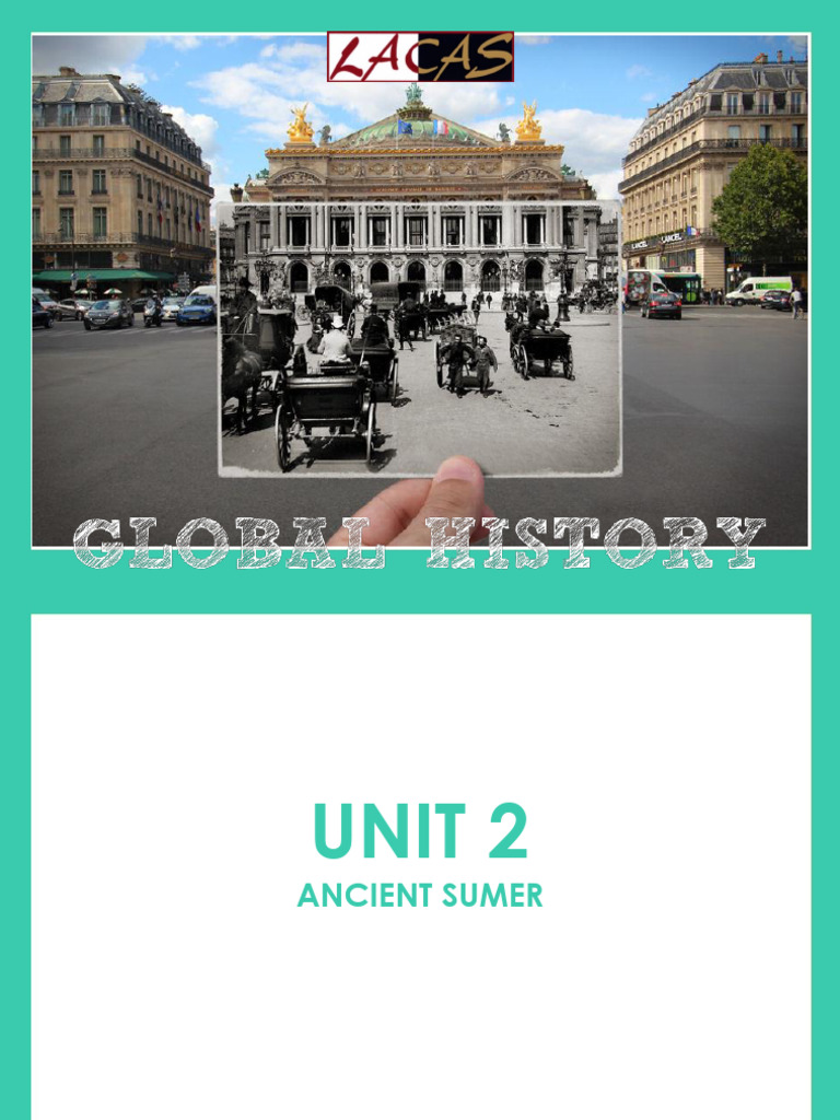 Unit 2 The Ancient Sumer | PDF | Cuneiform | Sumer
