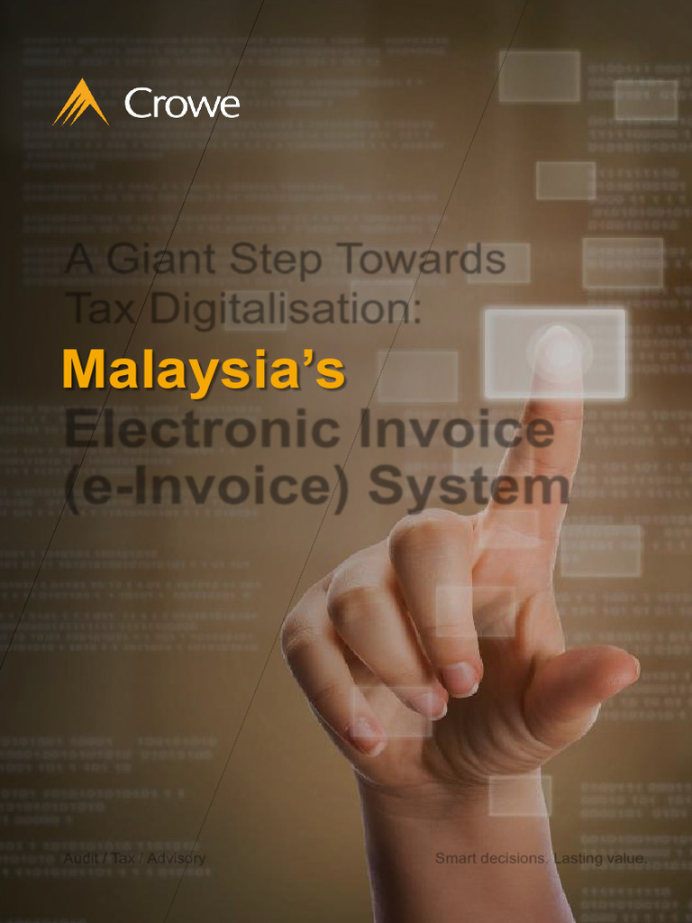 A Giant Step Towards Tax Digitalisation_Malaysia Electronic Invoice ...