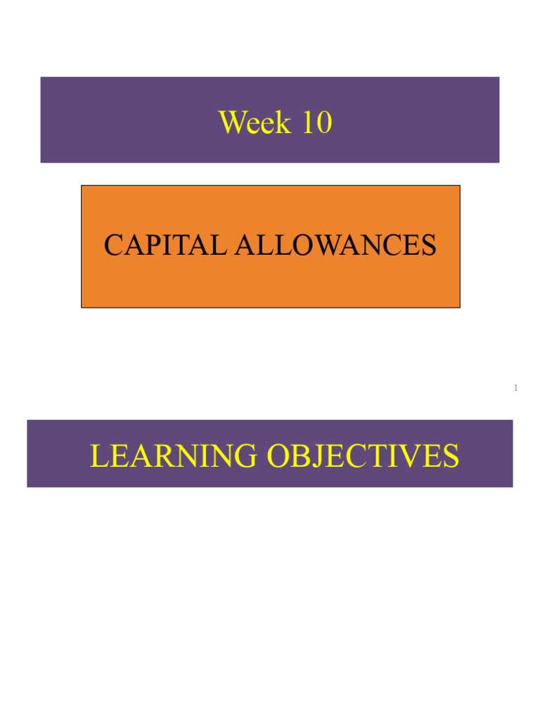 Week 9.capital Allowances | PDF | Expense | Taxation