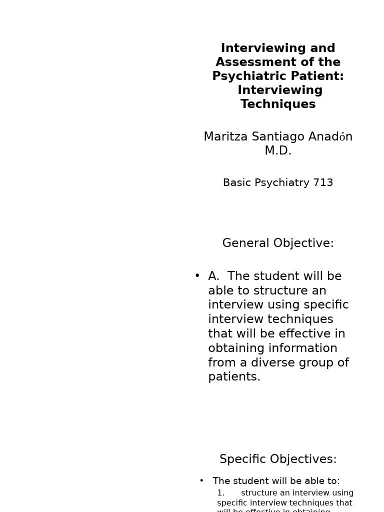 Interviewing and Assessment of The Psychiatric Patient: Interviewing ...