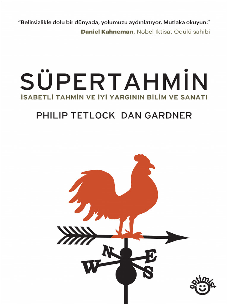 Philip Tetlock-Dan Gardner Süpertahmin Optimist Yayınları | PDF