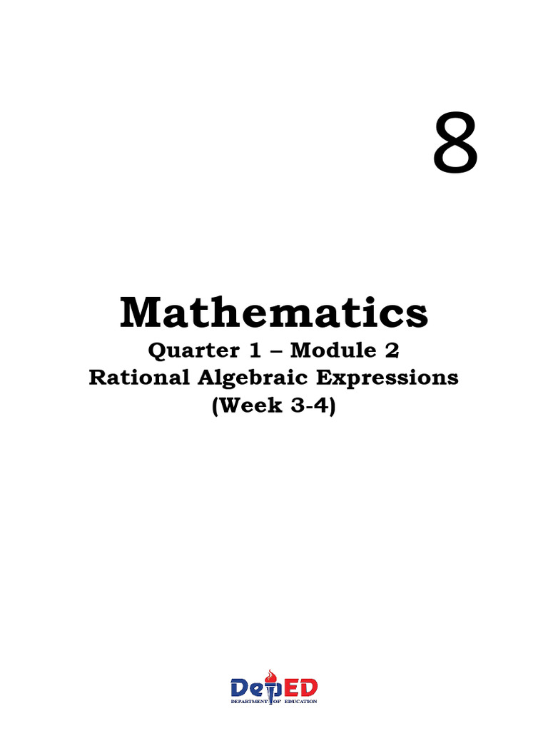 MATH 8 - Q1 - WK 3 4 - MODULE 2 - Rational Algebraic Expression | PDF ...
