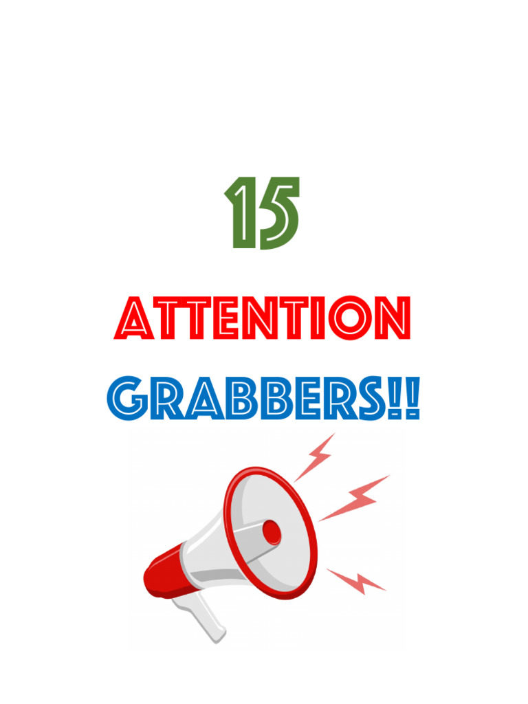 Attention Grabbers | PDF
