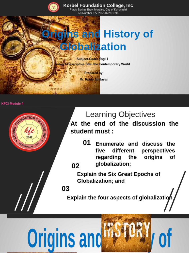 Ppt. 4 Origin and History of Globalization | PDF | Globalization | Multinational Corporation