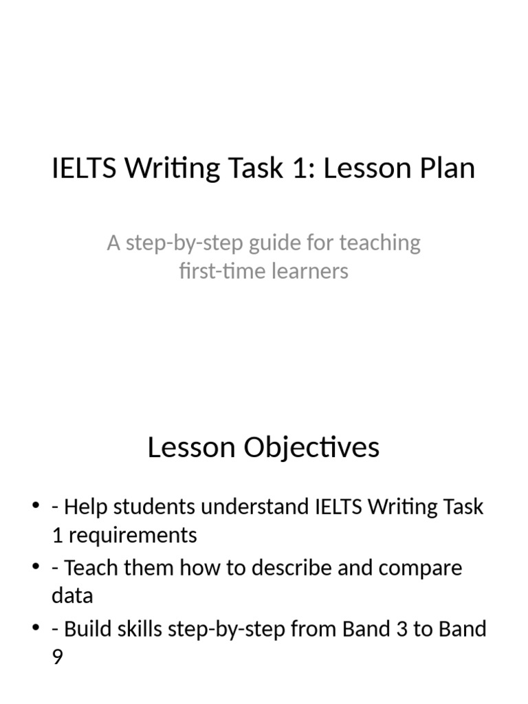 IELTS Writing Task 1 Lesson Plan | PDF | Lesson Plan | Cognitive Science