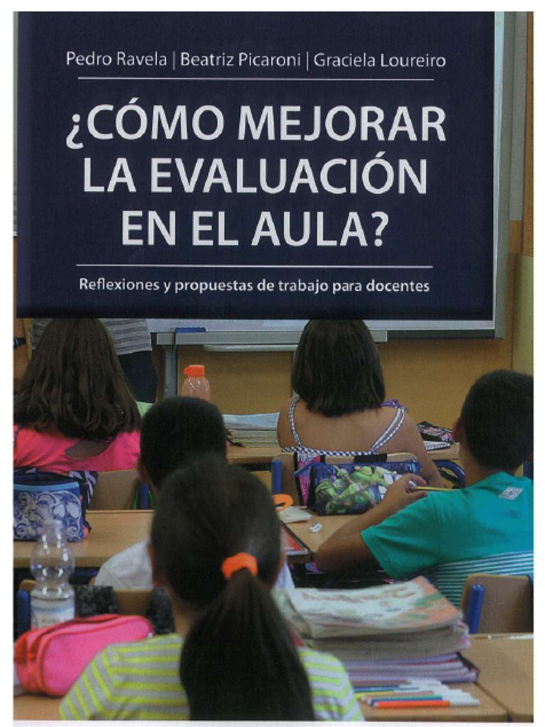 Ravela Como Mejorar Los Aprendizajes en El Aula (Subrayado) | PDF