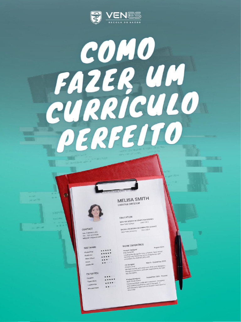 Venes - Como Fazer Um Currículo Perfeito | PDF | Marketing | Experiência