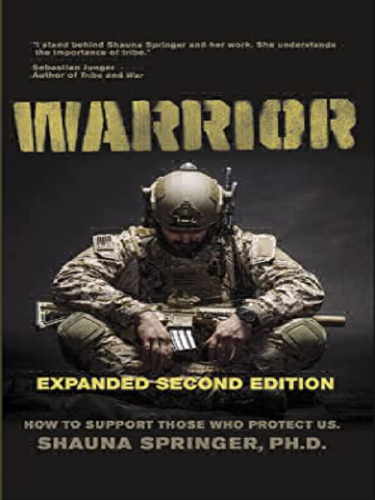 Warrior How To Support Those Who Protect Us (Shauna Springer (Springer ...