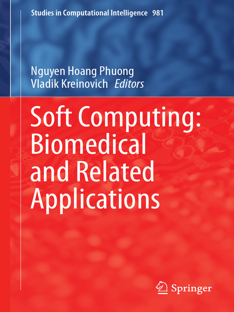 Soft Computing: Biomedical and Related Applications: Nguyen Hoang Phuong Vladik Kreinovich | PDF ...
