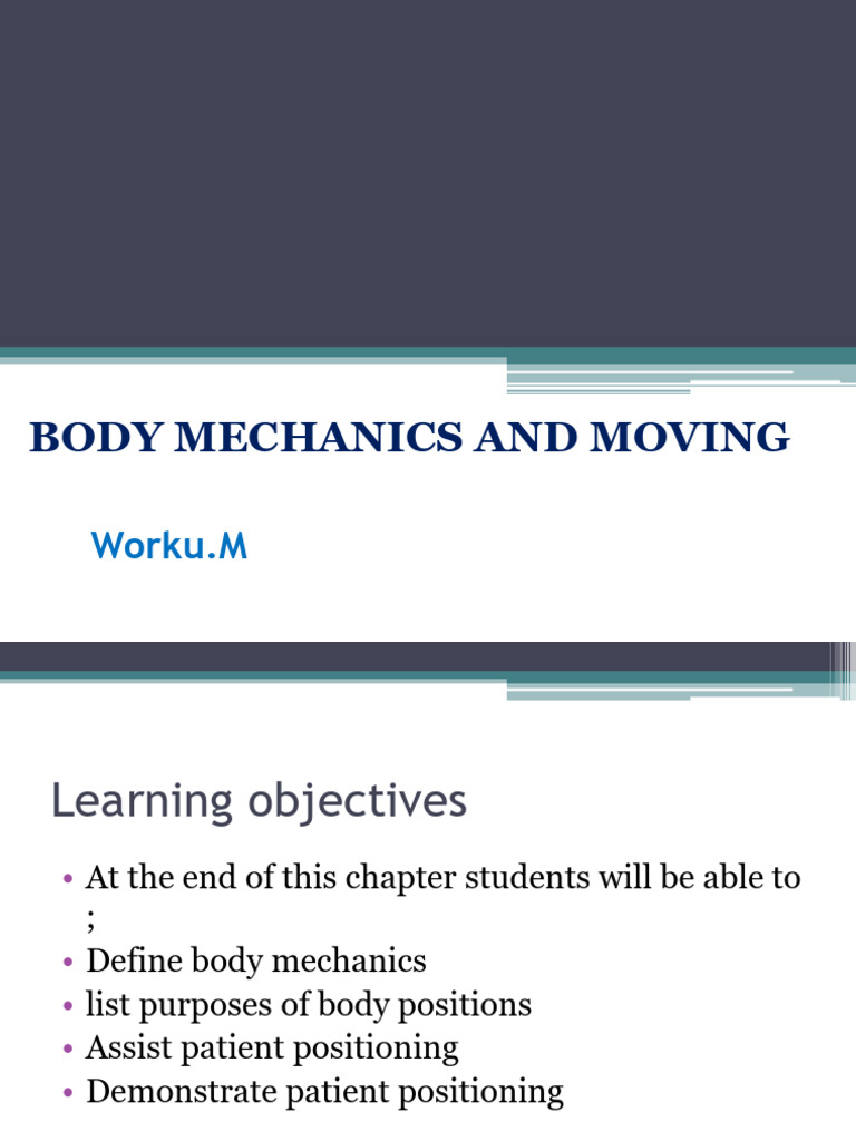 Body Mechanics | PDF | Anatomical Terms Of Motion | Musculoskeletal System