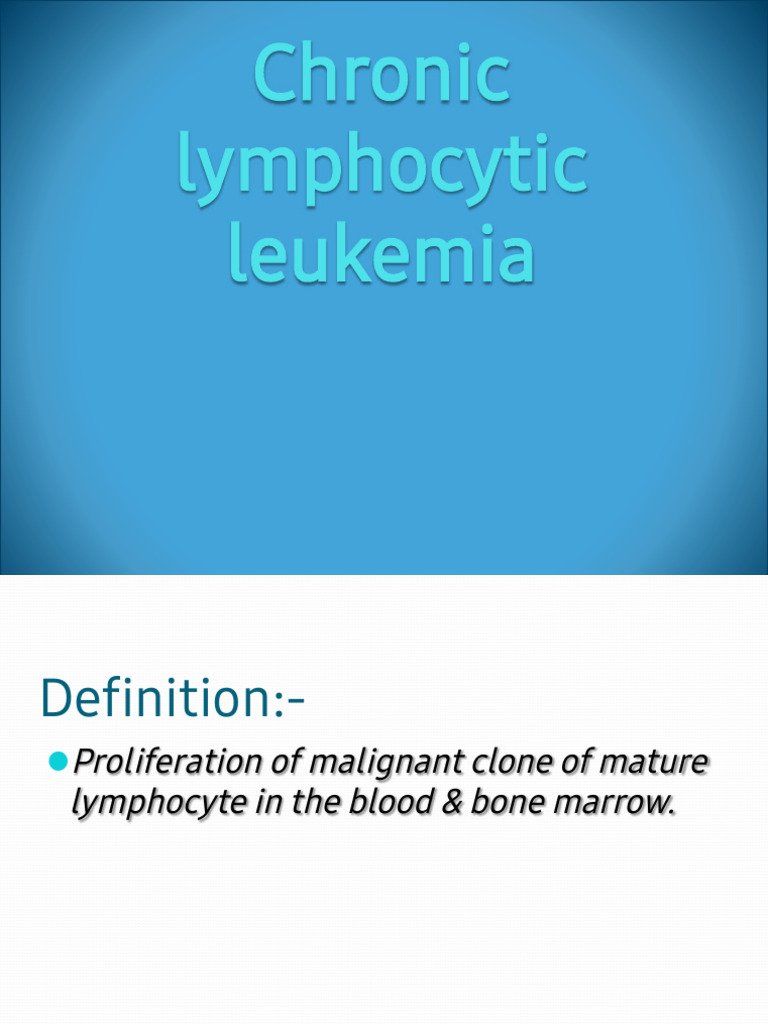 Chronic Lymphocytic Leukemia | PDF