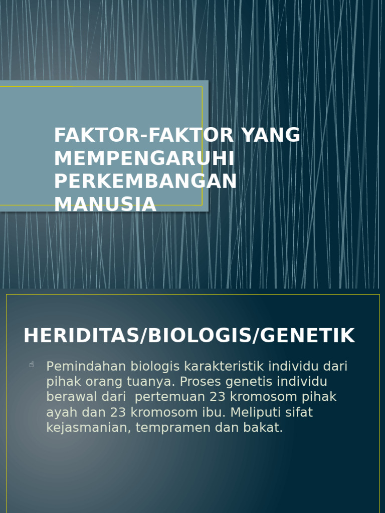 Faktor-Faktor Yang Mempengaruhi Perkembangan Manusia | PDF