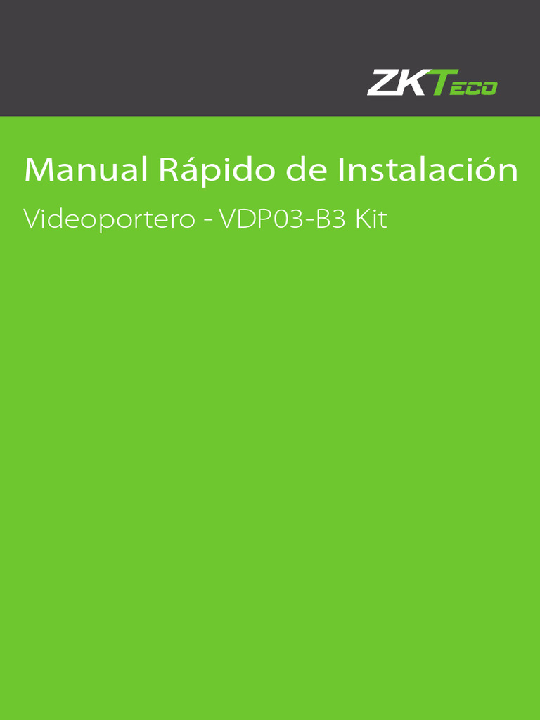 ZKTECO-VDP03-B3-Kit-VDP-MONITOR-7-PULGADAS-FRENTE-DE-CALLE-METALICO-Manual-de-Instalación ...