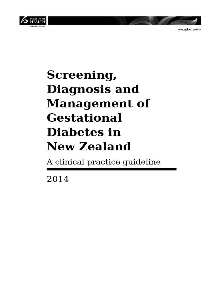 Screening Diagnosis Management of Gestational Diabetes in Nz Clinical ...