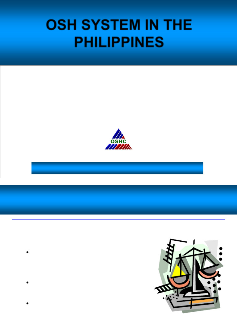 Topic 16 OSH System in The Phils | PDF | Occupational Safety And Health ...