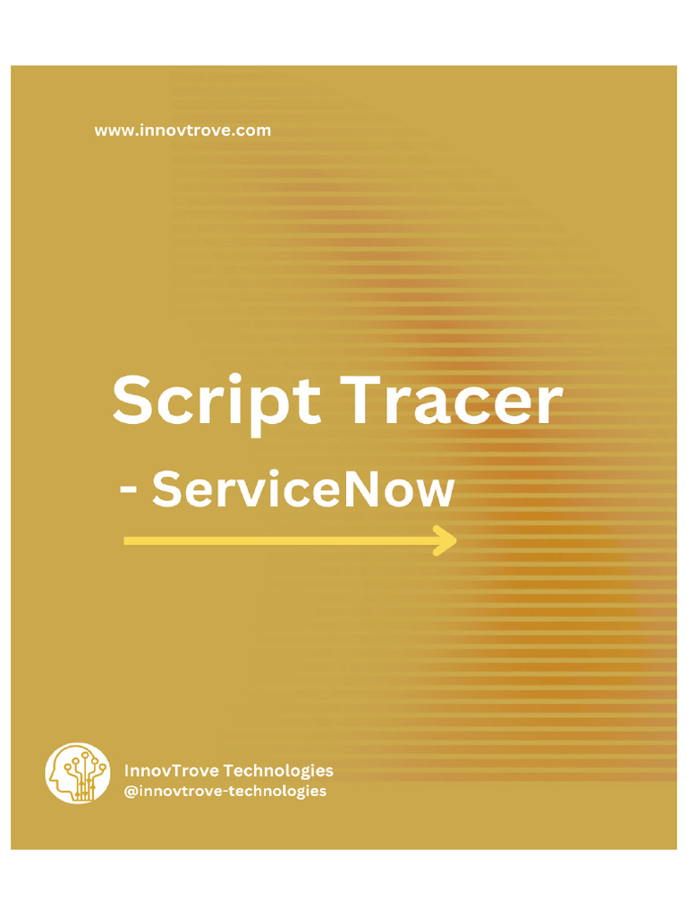 Script Tracer - ServiceNow | PDF