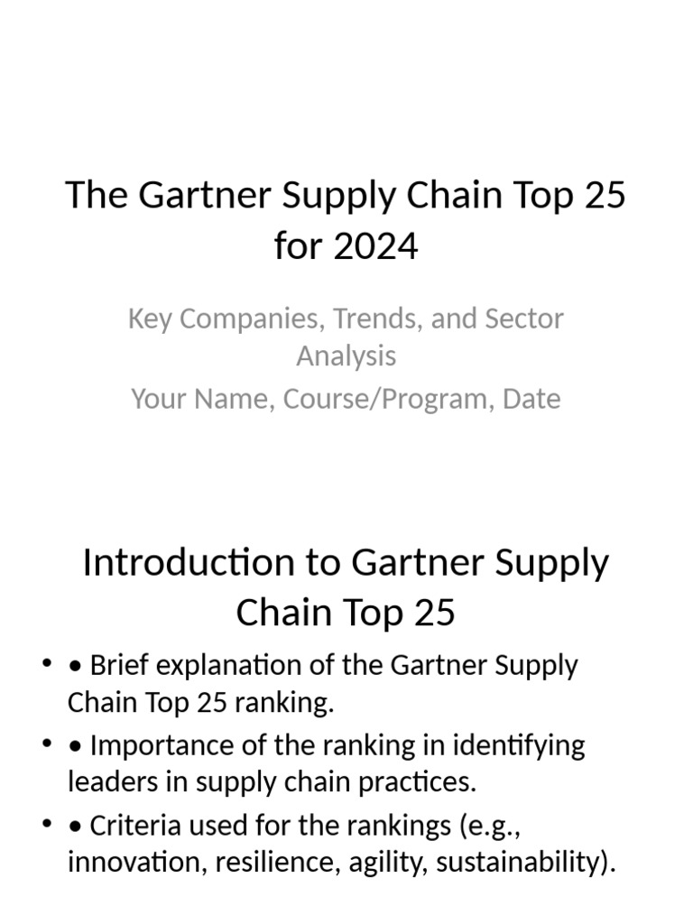 Gartner Supply Chain Top 25 2024 Insights | PDF | Supply Chain | Logistics