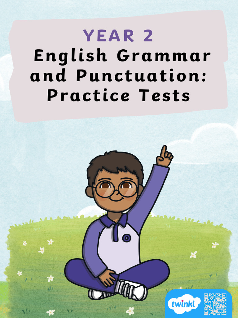 Year 2 Grammar & Punctuation Tests | PDF | English Grammar | Adverb