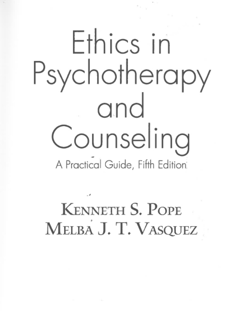 Ethics in Psychotherapy and Counseling | PDF | Copyright
