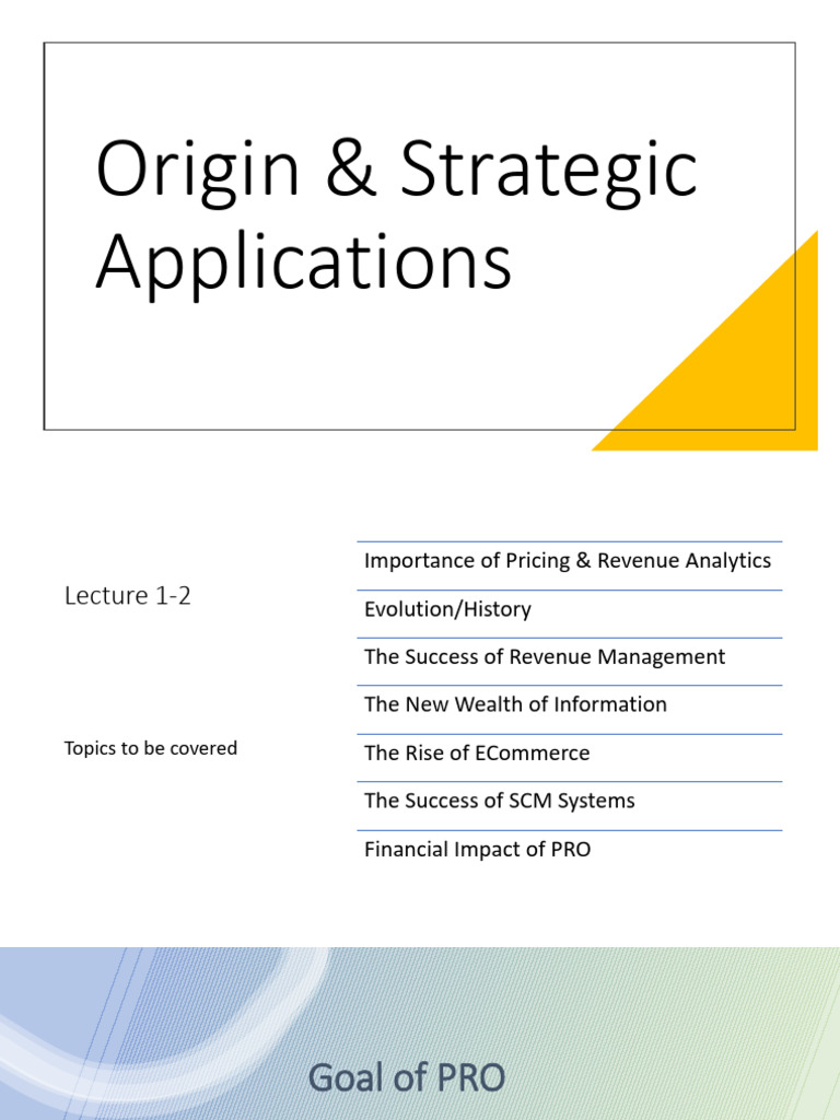 P&RA Lecture 1-2 Origin & Strategic Applications | PDF | Pricing ...
