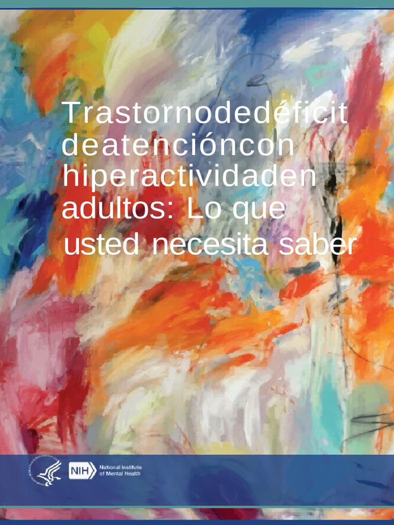 trastorno-de-deficit-de-atencion-con-hiperactividad-en-adultos-lo-que-usted-necesita-saber | PDF ...