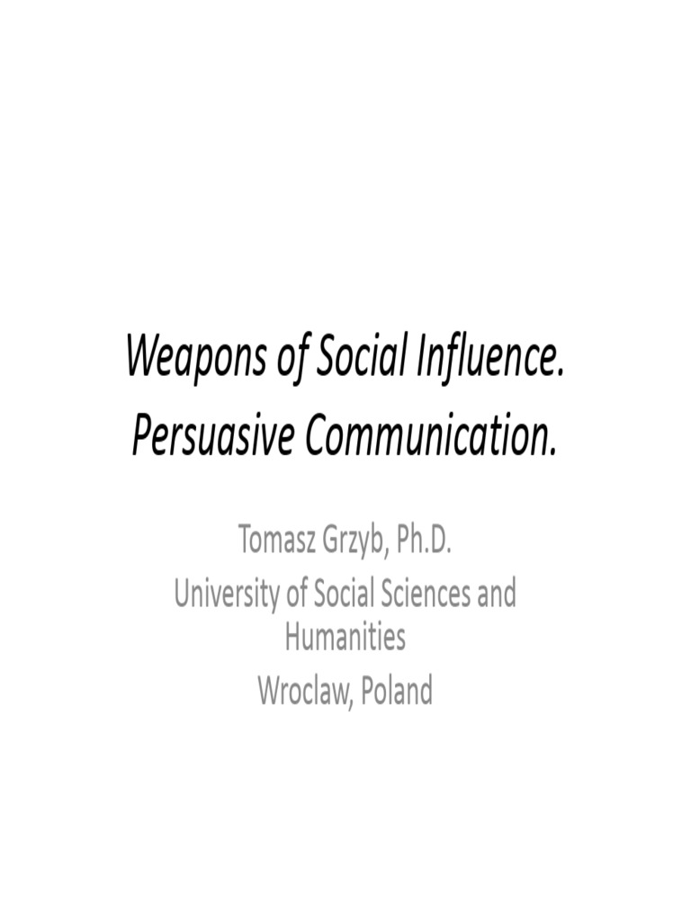 2-5-Weapons of Social Influence Persuasive Communication (1) | PDF ...