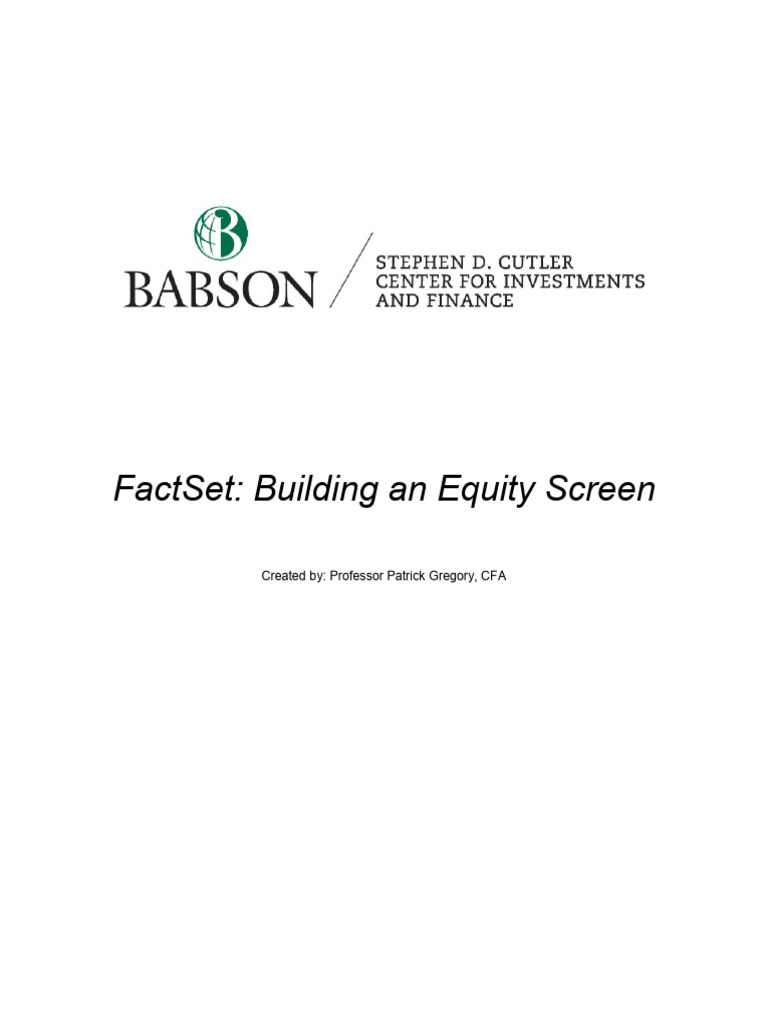 Build Custom Equity Screens in FactSet | PDF | Price–Earnings Ratio ...