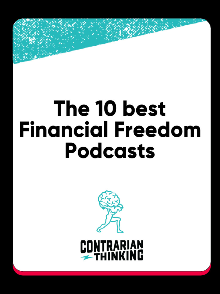Top 10 Financial Freedom Podcasts | PDF | Psychology