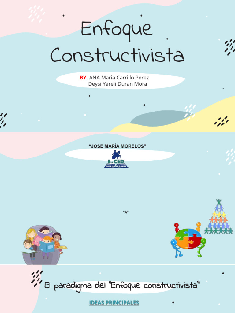 Enfoque Constructivista | PDF | Constructivismo (filosofía de la educación) | Conocimiento