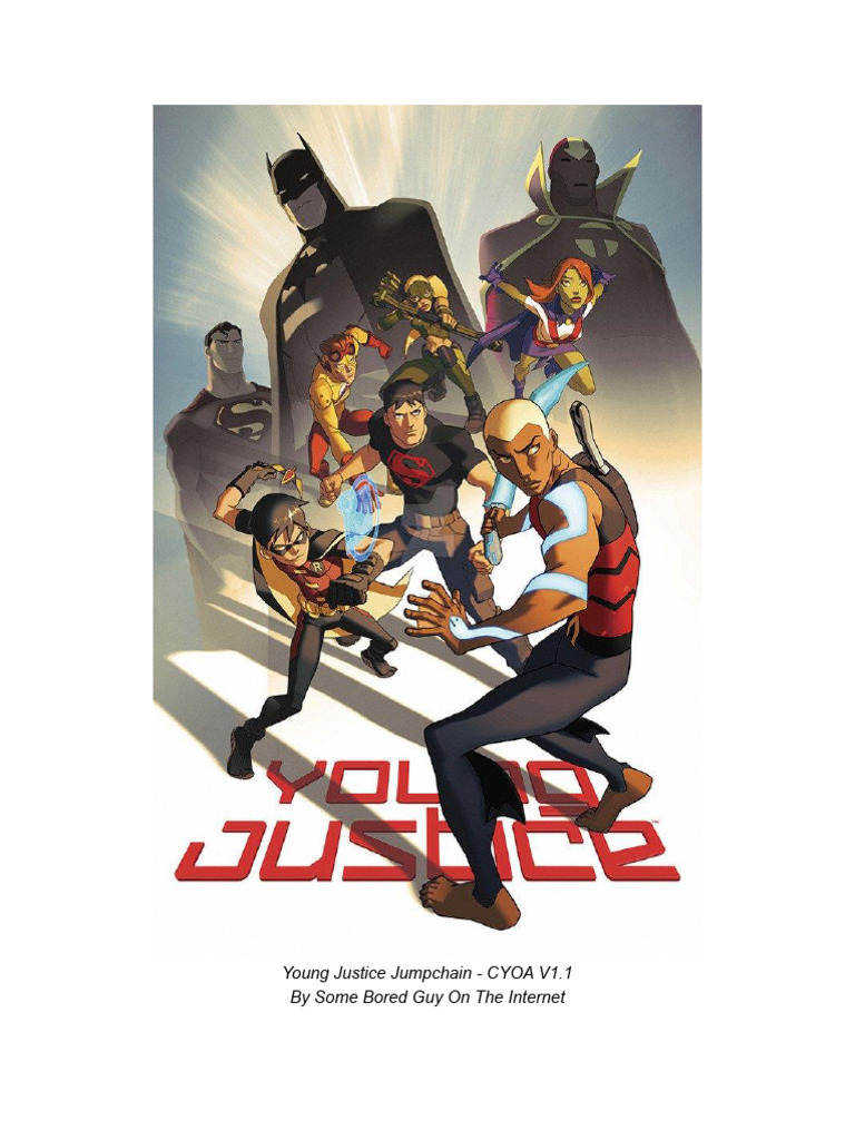 Young Justice Jumpchain CYOA Guide | PDF | Dc Comics