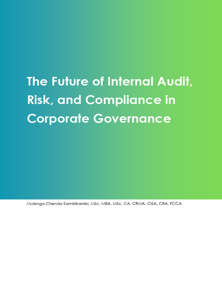 The Future of Audit, Risk & Compliance in Goverance | PDF | Internal ...