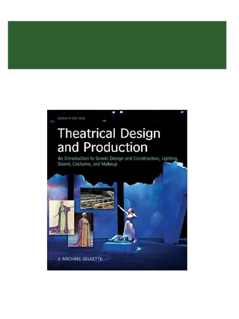 Theatrical Design and Production: An Introduction To Scene Design and ...