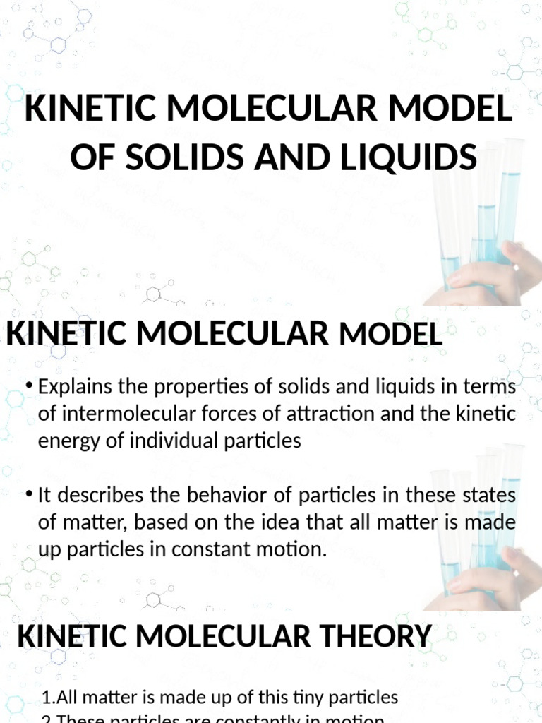 Kinetic Molecular Model of Solids and Liquids | PDF | Phase (Matter ...