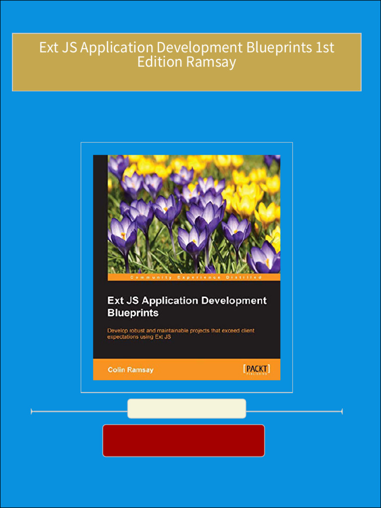 Ext Js Application Development Blueprints 1st Edition Ramsay 2024 Scribd Download Pdf