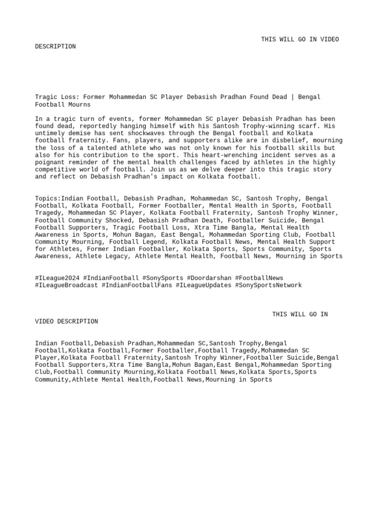 Tragic Loss Former Mohammedan SC Player Debasish Pradhan Found Dead | PDF