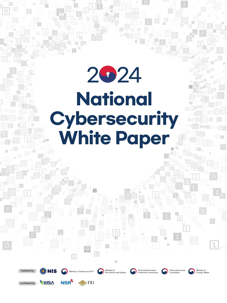 (KISA) 2024 National Cybersecurity White Paper | PDF | Computer Security | Security