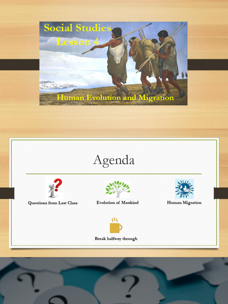 Lesson 4 - Human Evolution and Migration | PDF | Human | Human Evolution