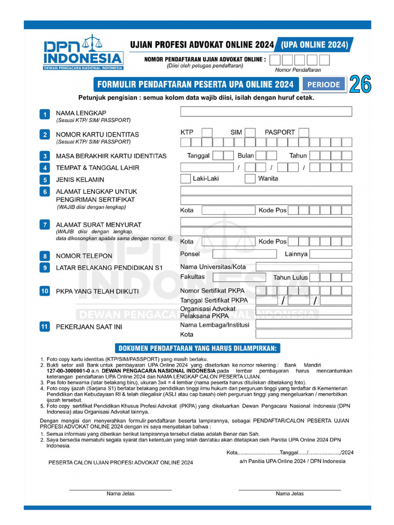 Formulir-Pendaftaran-Ujian-Profesi-Advokat-UPA-2024-Online-Periode-26-DPN-Indonesia | PDF