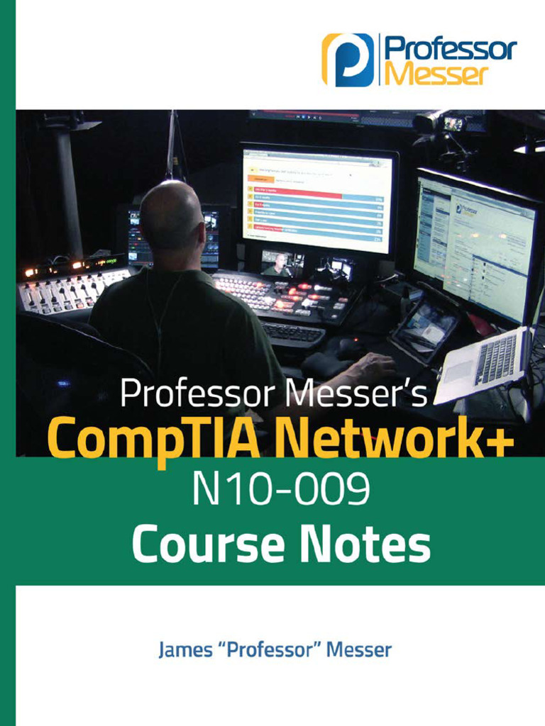 Professor Messer Comptia n10 009 Network Plus Course Notes v12 | PDF ...