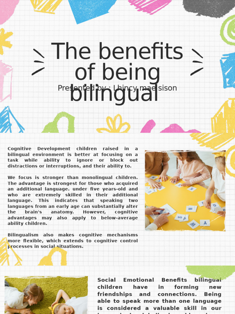 The Benefits of Being Bilingual-Lhincy | PDF | Multilingualism | Learning