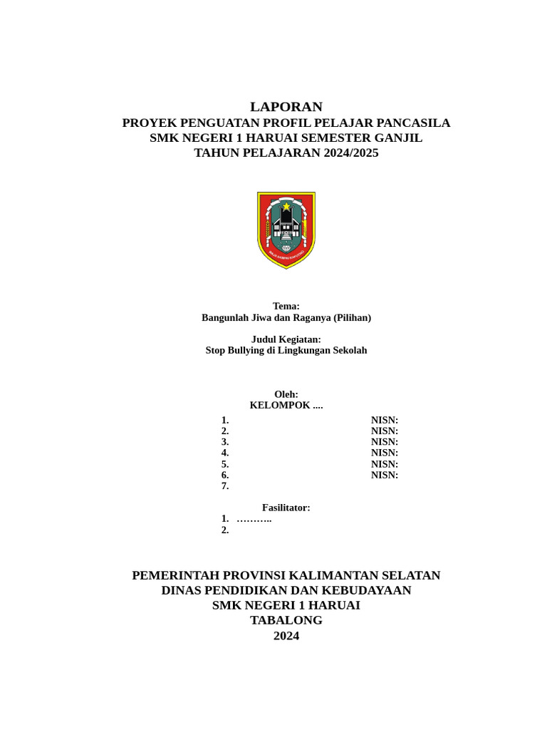 Template Laporan P5 - Bangunlah Jiwa Dan Raganya | PDF