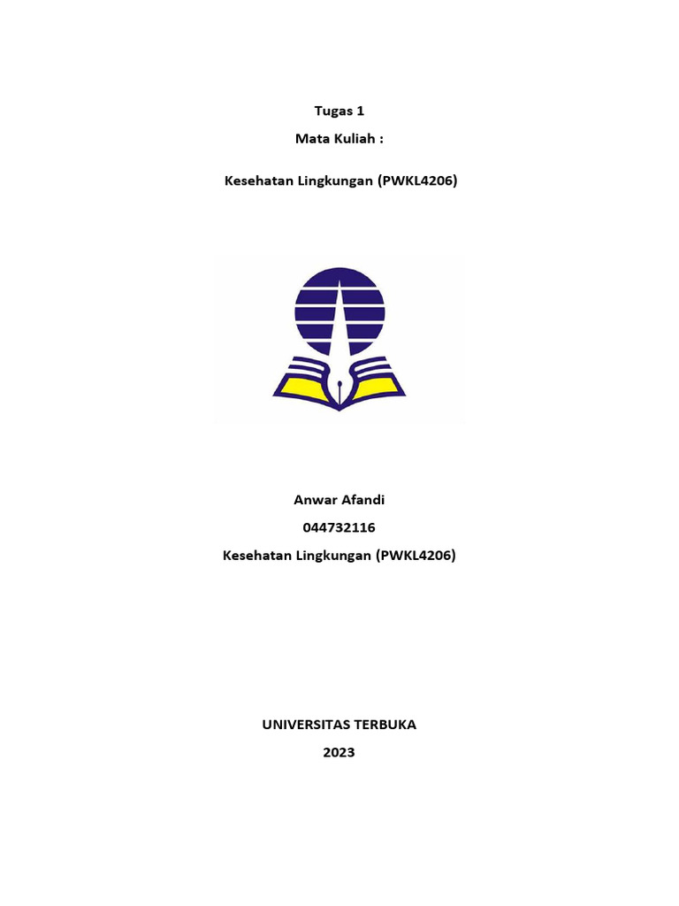 Anwar Afandi 044732116 Tugas 1 Kesehatan Lingkungan | PDF